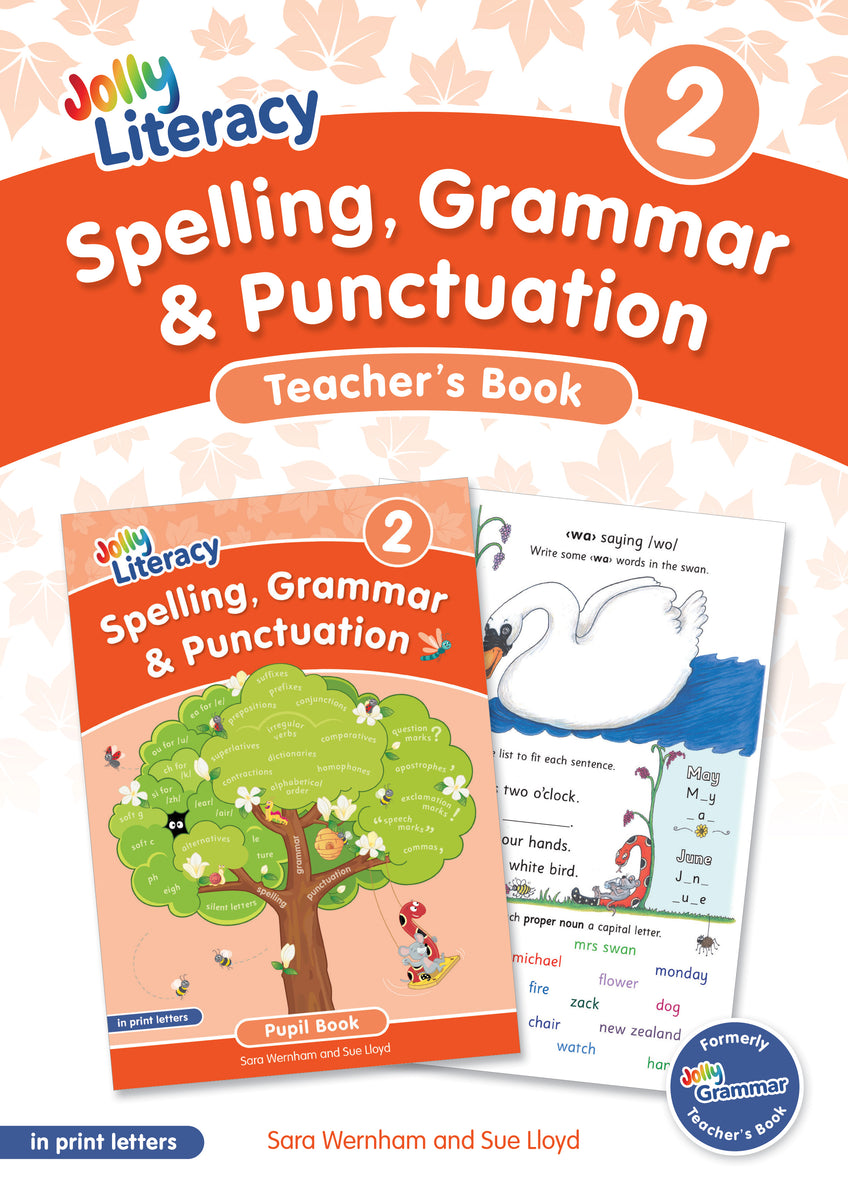 Spelling, Grammar & Punctuation Teacher's Book 2 (Print letters ...