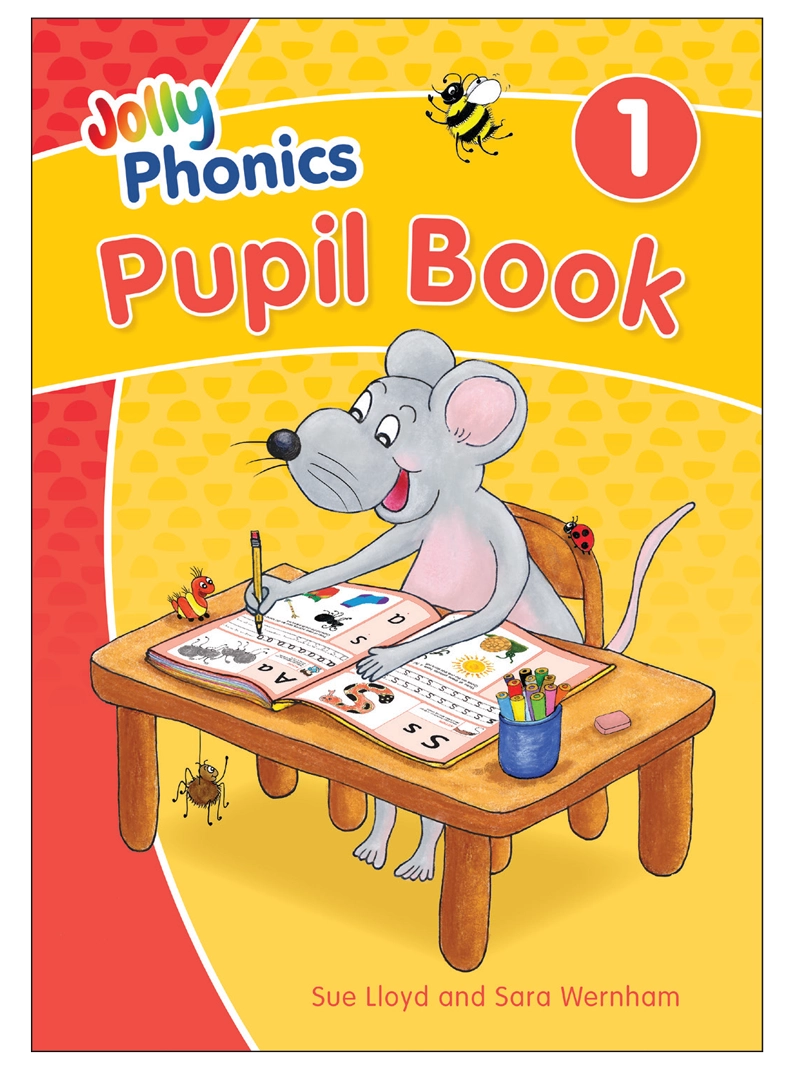 Jolly Phonics Pupil Book 1 (Precursive Letters, Colour Edition) – Jolly ...