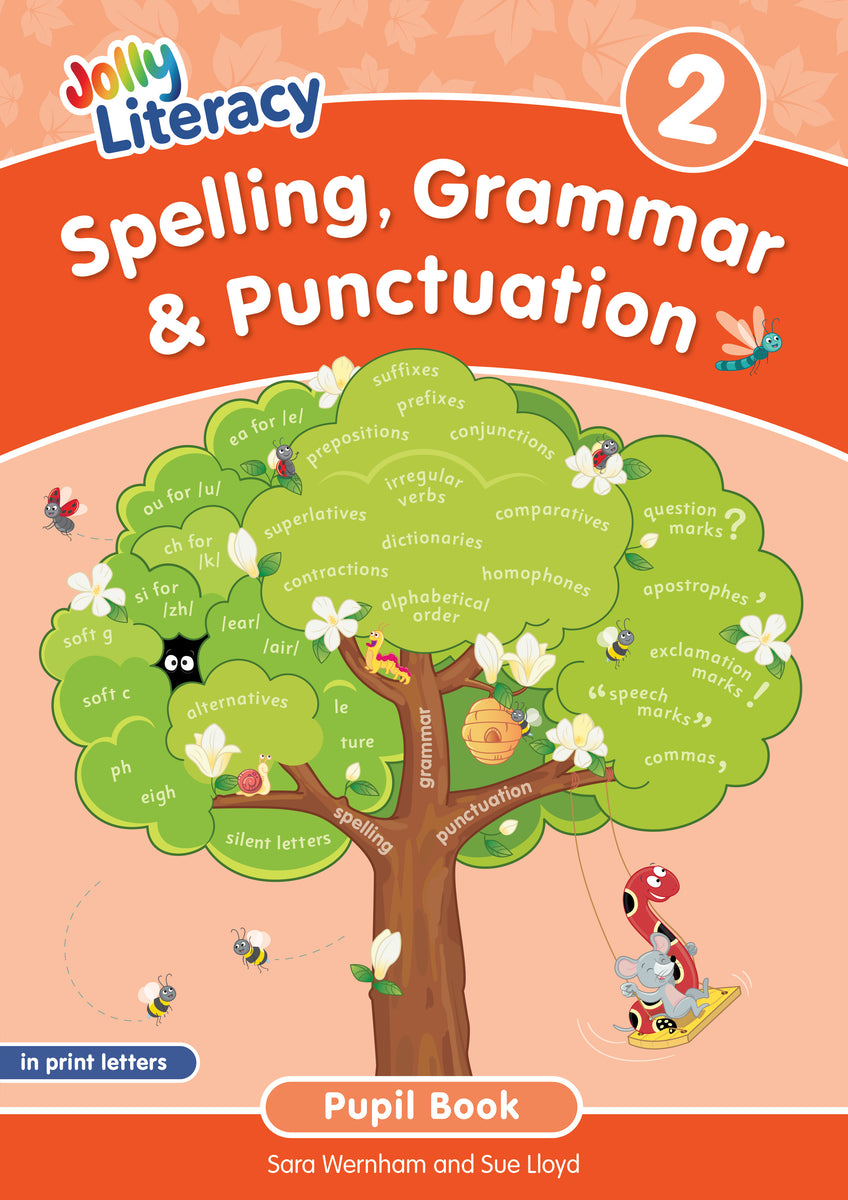 Spelling, Grammar & Punctuation Pupil Book 2 (Print letters) – Jolly ...