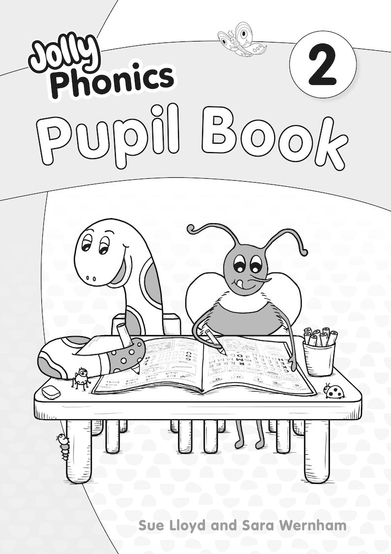 Jolly Phonics Pupil Book 2 (black and white edition) – Jolly Learning